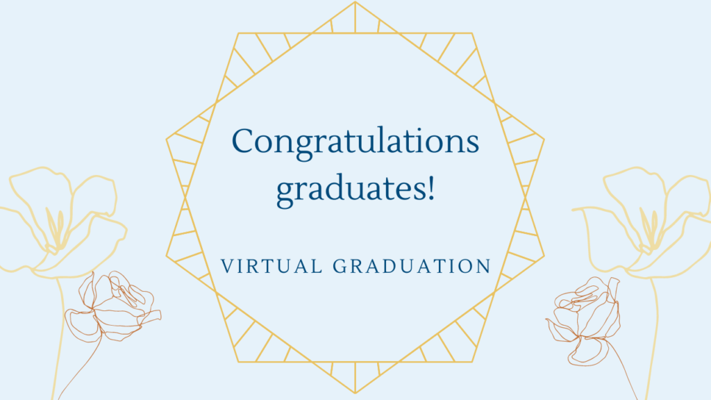 How to host an epic and memorable virtual graduation